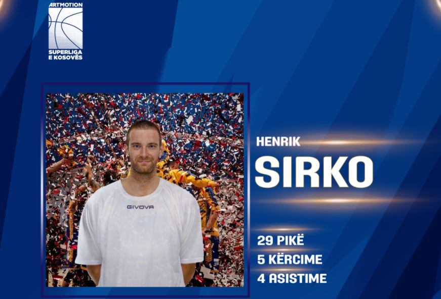 Sirko, MVP i xhiros së 18-të në basketboll – Klan Kosova